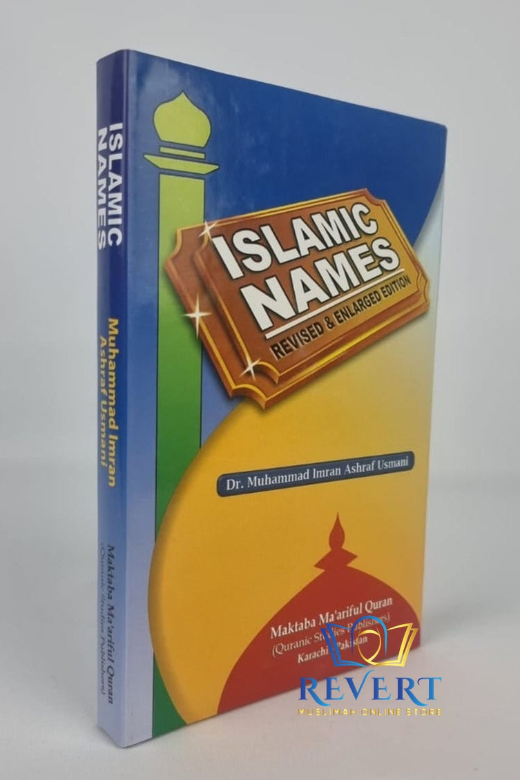 Islamic Names (Revised and Enlarged Edition) – RevertMuslimahOnlineStore