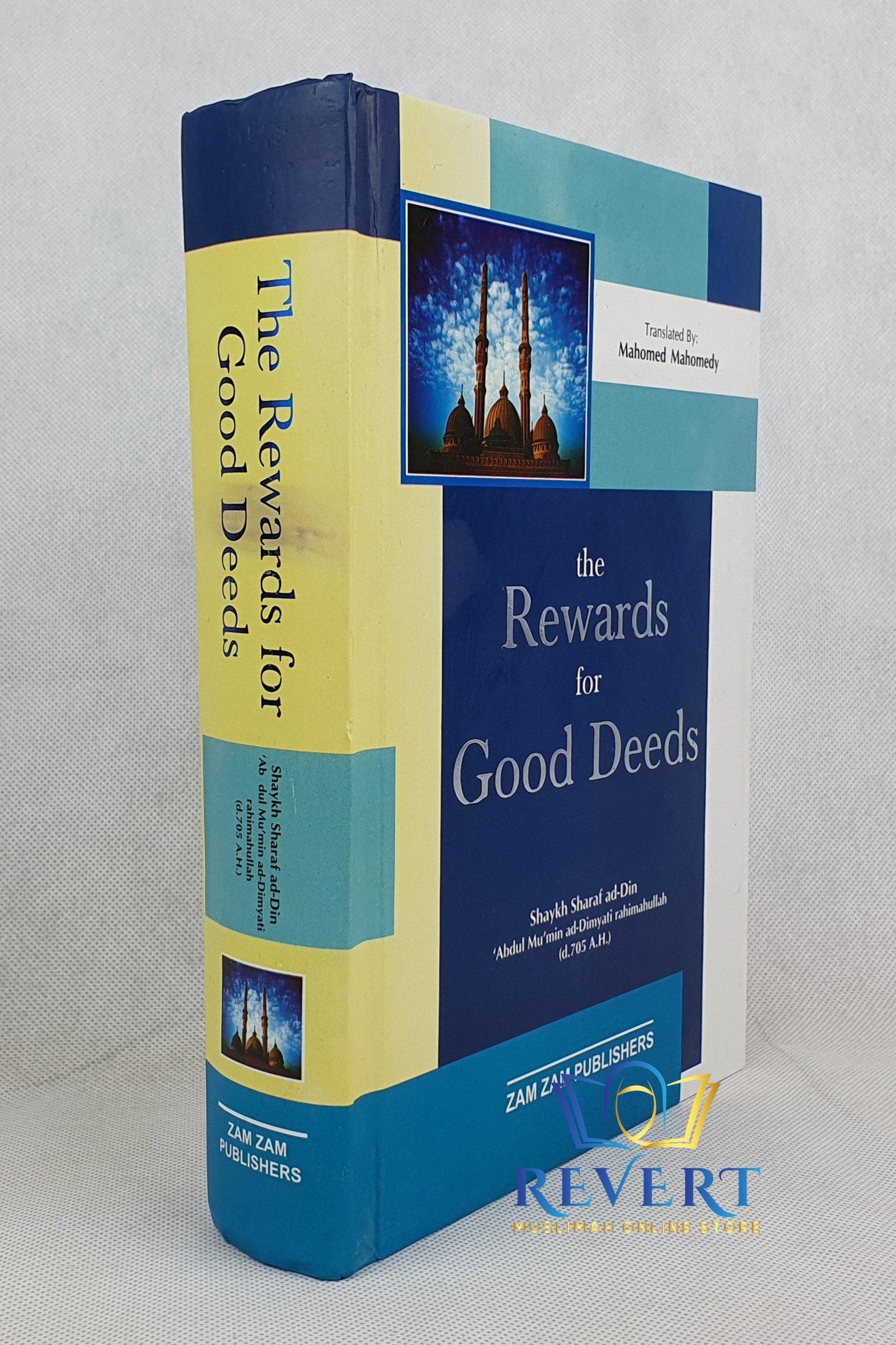 Rewards For Good Deeds (New Revised Edition) By Shaykh Sharaf ad-Din ...